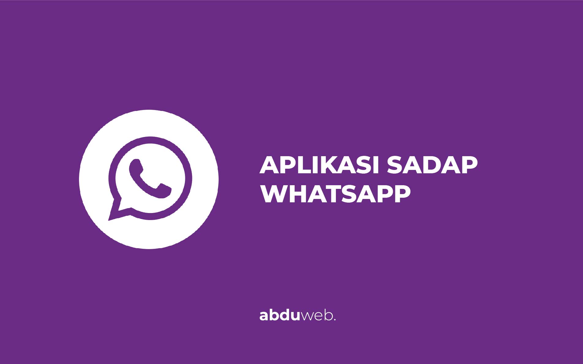 5+ Rekomendasi Aplikasi Sadap WA Tanpa Menyentuh Hp Target/Korban